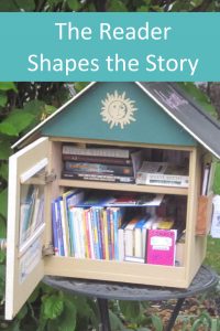 The Reader Shapes the Story | Donna Janke